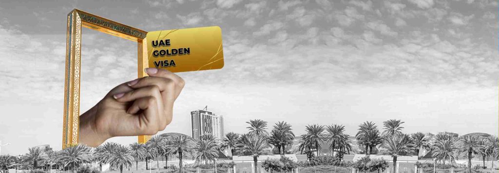 How to get UAE Golden Visa? Details, Requirements and Benefits - Decisive Zone