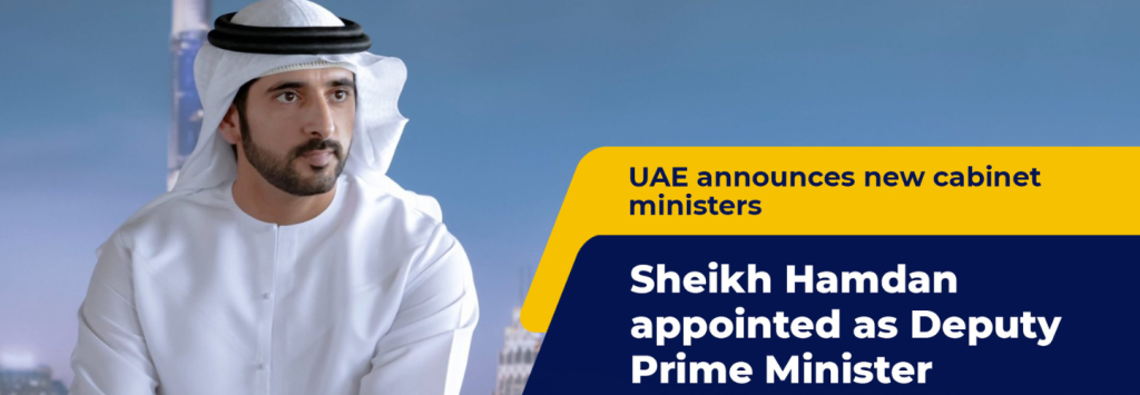 UAE announces new cabinet ministers; Sheikh Hamdan appointed as Deputy ...