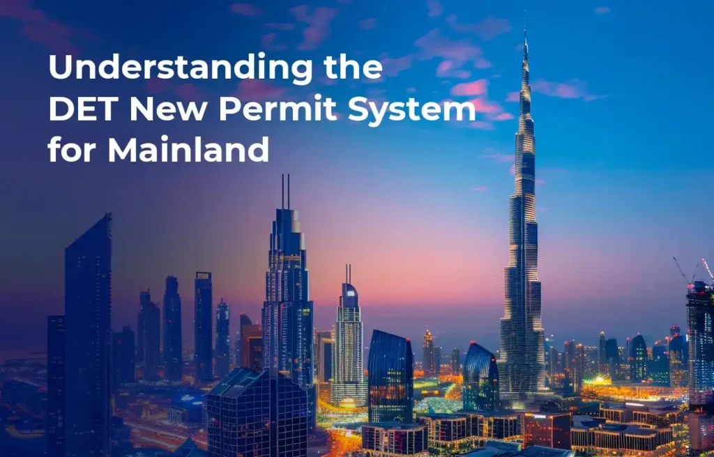 How Dubai DET New Permit System for Mainland Works in 2025? A Detailed ...